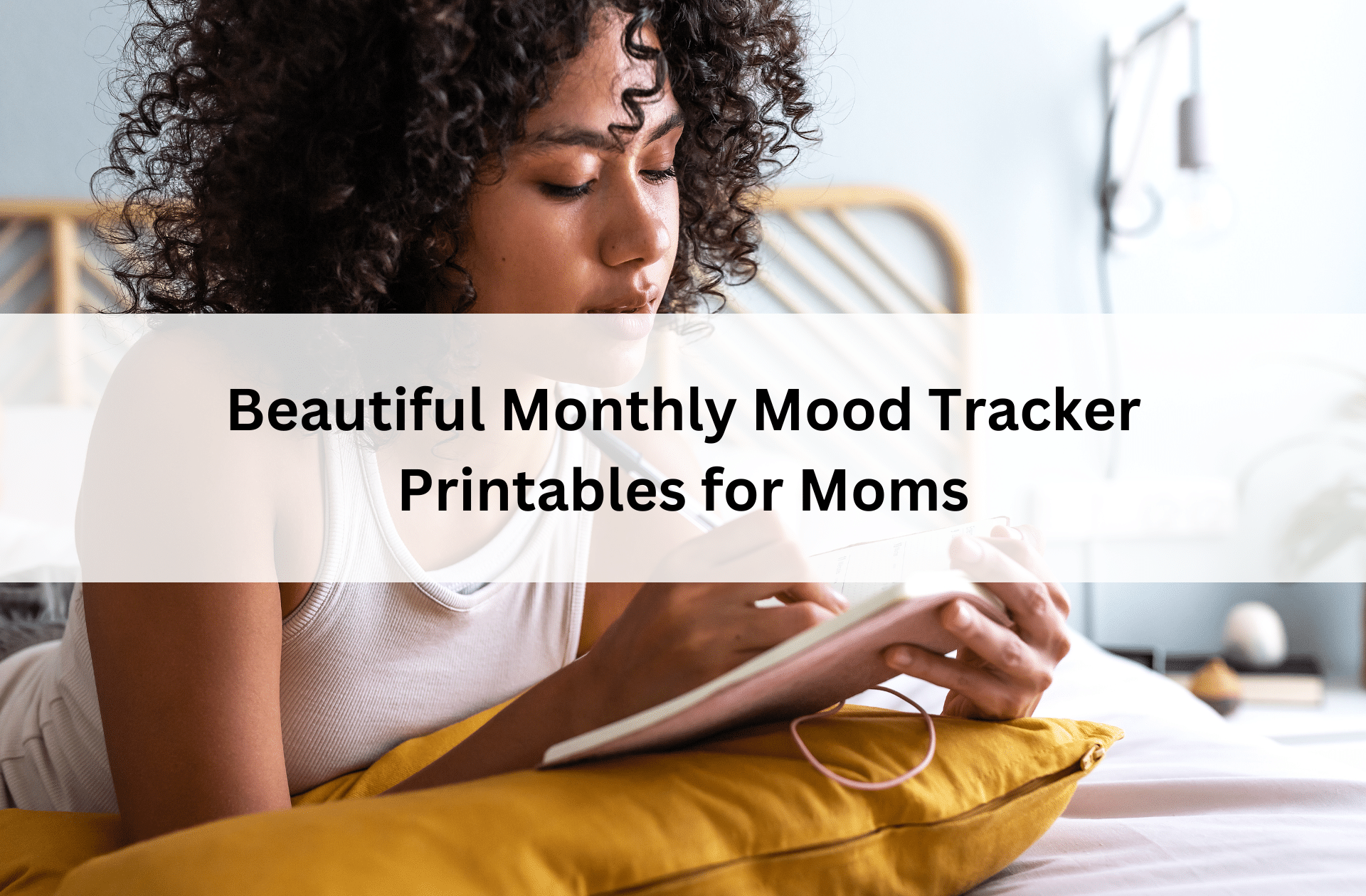 Beautiful Monthly Mood Tracker Printables for Moms