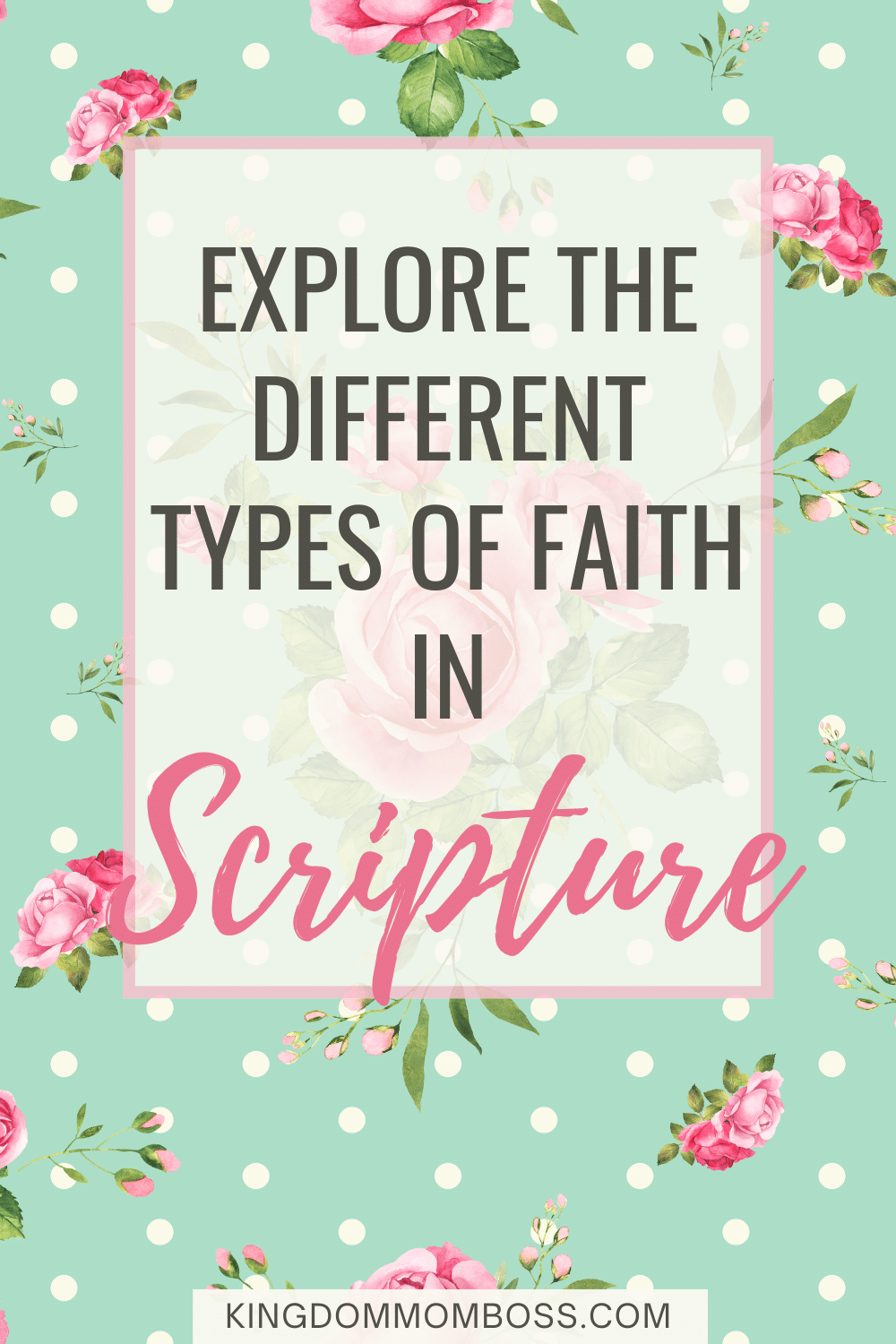What Are the Different Types of Faith in the Bible