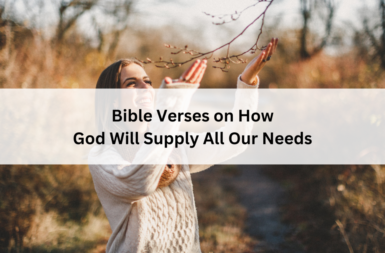 Bible Verses on How God Will Supply All Our Needs